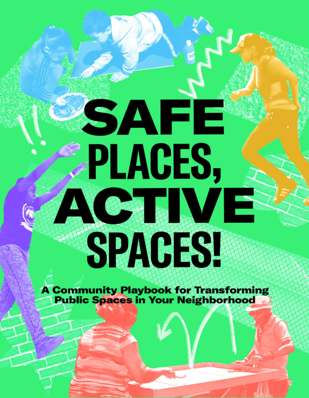 Safe Places, Active Spaces! - NYC - Mayor's Office of Criminal Justice