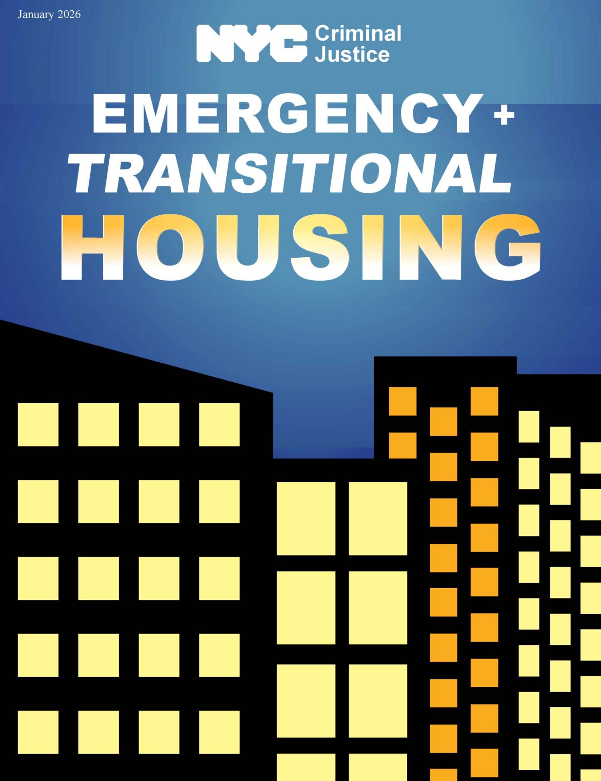 Emergency Transitional Housing - NYC - Mayor's Office of Criminal Justice